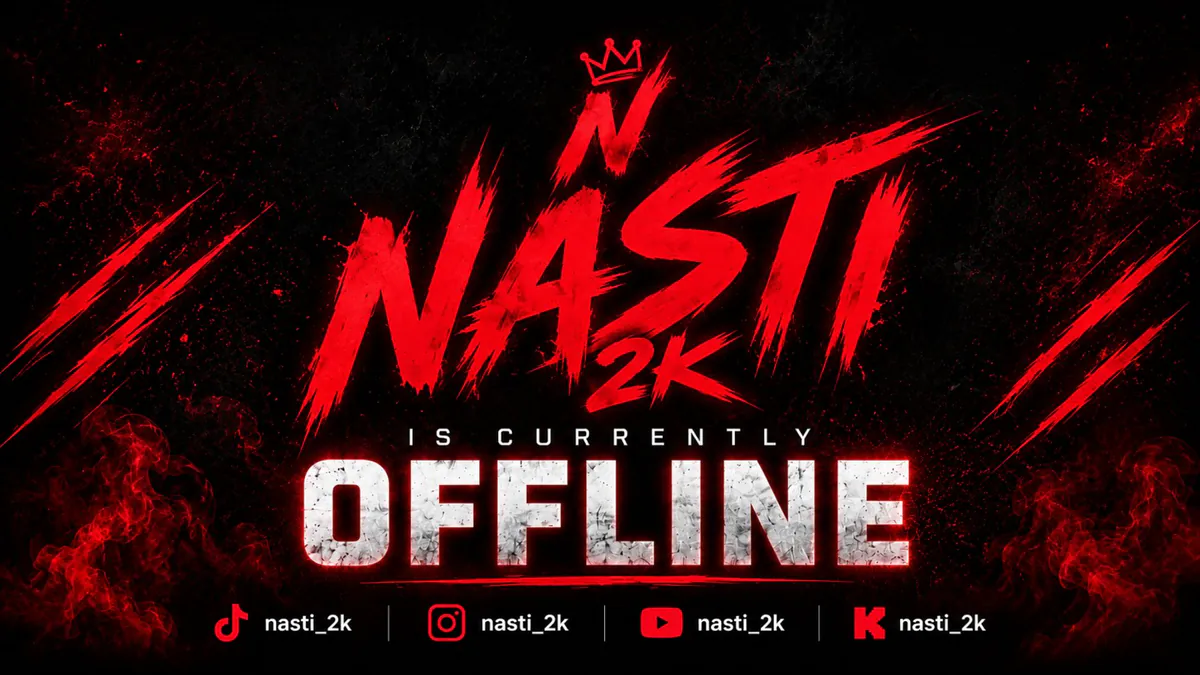 nasti_2k Stream - Watch Live on Kick