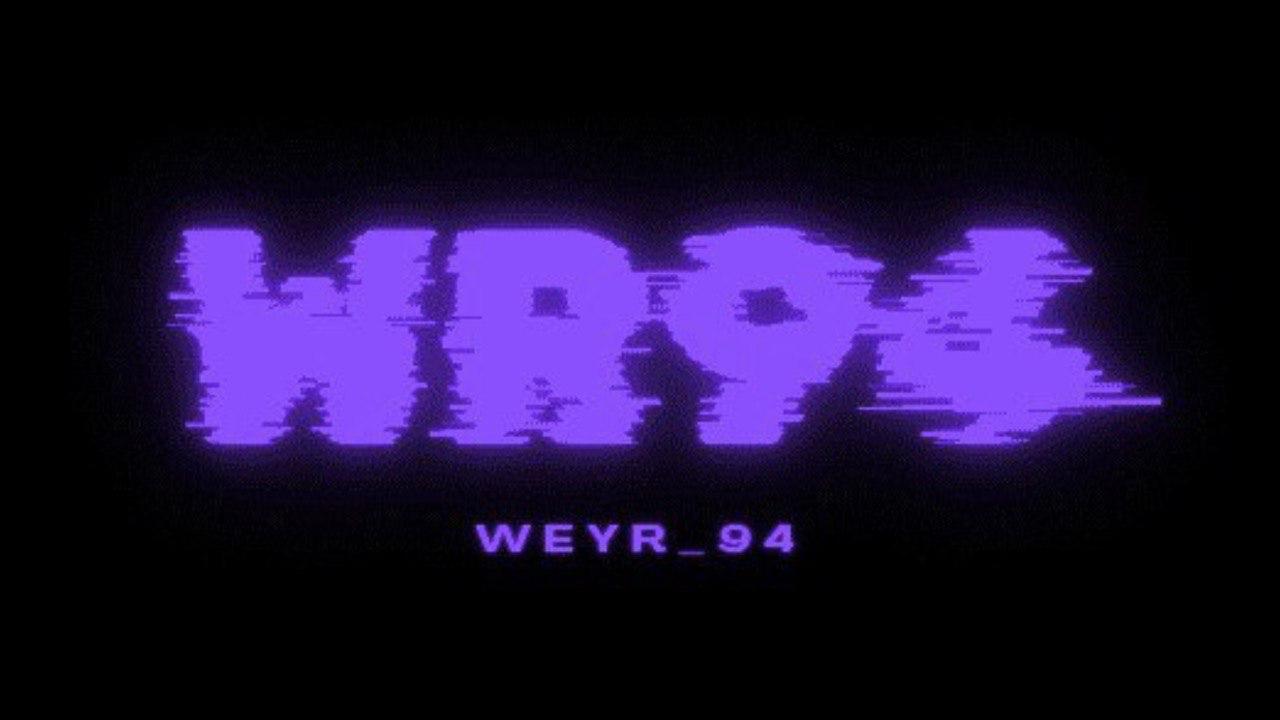 About weyr_94 - Watch Live on Kick