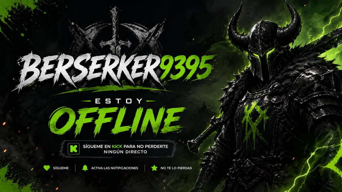BERSERKER9395 Stream - Watch Live on Kick