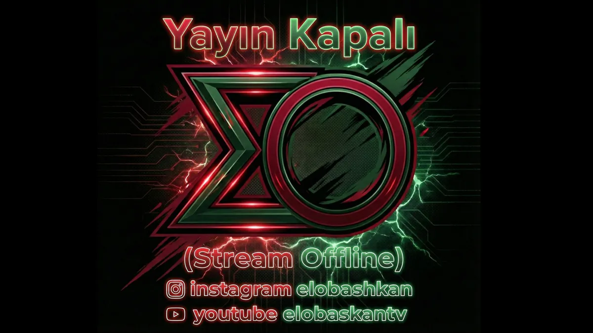 EloBaskan Stream - Watch Live on Kick