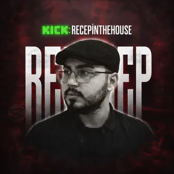 Recepindehouse Stream - Watch Live on Kick